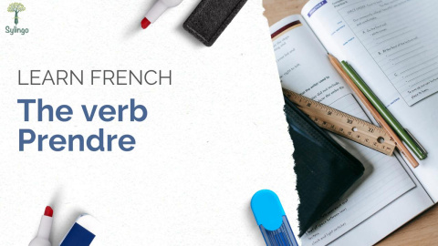 The verb " prendre" and the most important sentences we use with it ...