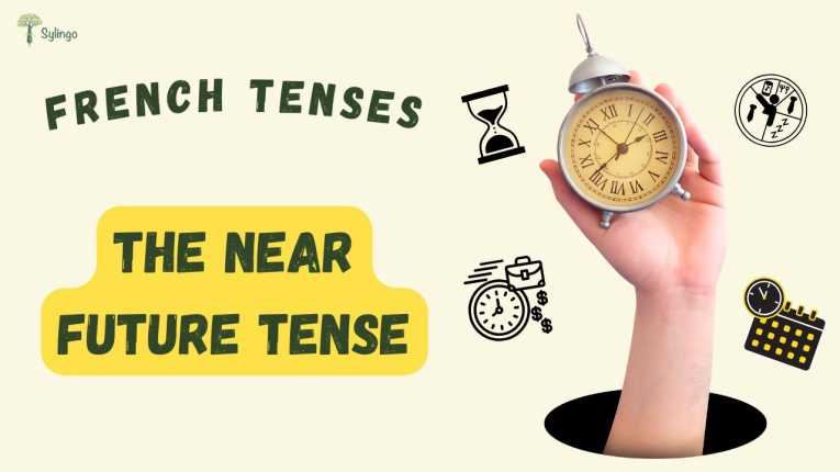 Le futur proche - The Near Future | Sylingo