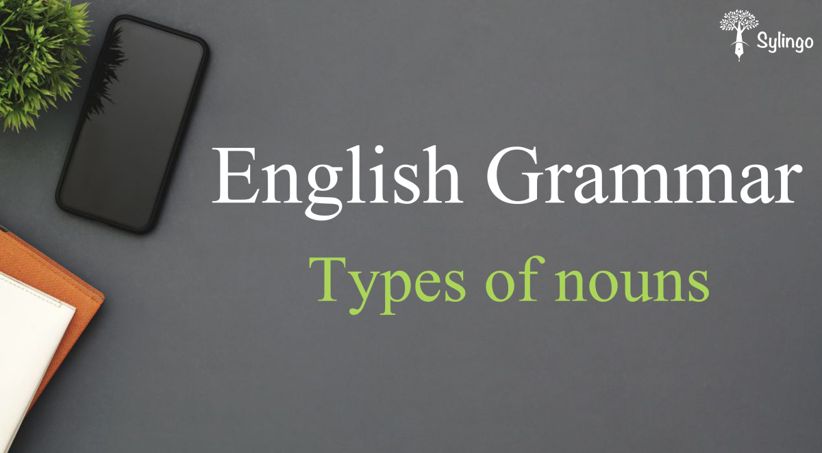 Types of nouns | Sylingo